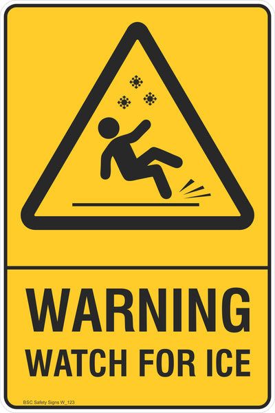 Warning Warning Watch for Ice Safety Signs and Stickers Warning Safety ...