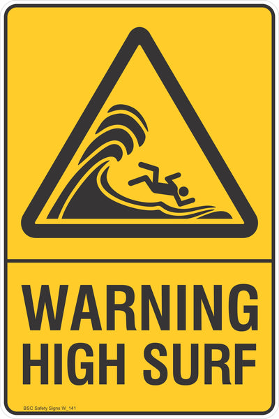 Warning High Surf Warning Safety Signs - Stickers - Safety Signage ...