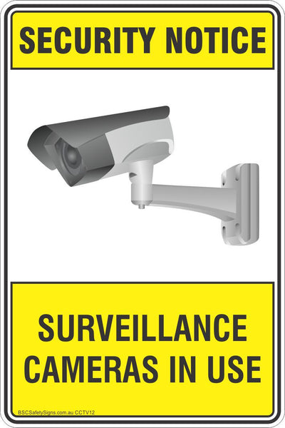 Security Notice Surveillance Cameras In Use 2 Safety Sign - CCTV ...