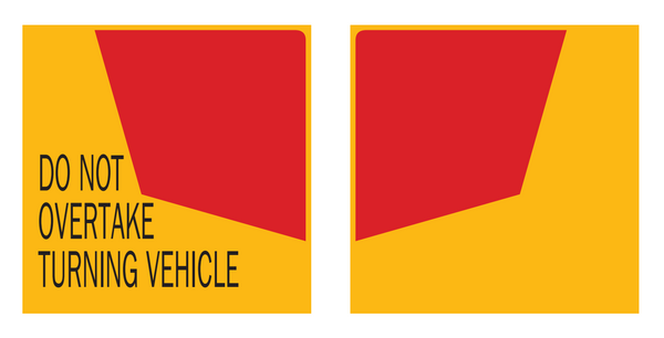 Rear Marker Do Not Overtake Turning Vehicle Plates 400x400mm – BSC ...