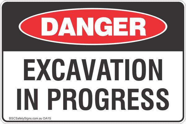 Excavation In Progress Safety Sign - Danger Safety Signs - Stickers ...