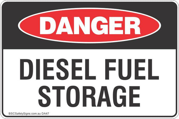 Danger Disel Fuel Storage Safety Signs - Stickers - Safety Signage ...