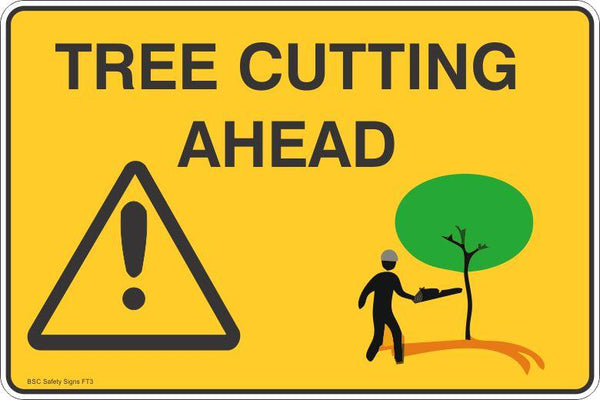 Tree Cutting Ahead Safety Signs - Stickers - Safety Signage - BSC ...