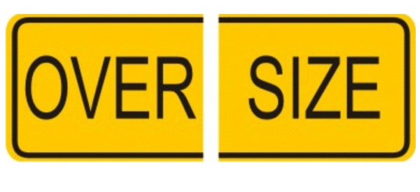 Oversize Sign 1200 x 450 Split – BSC Safety Signs Australia