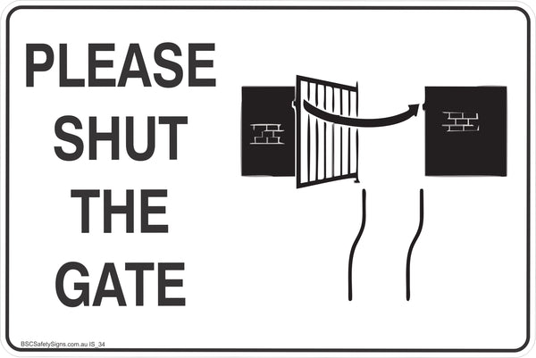 Information Please Shut The Gate Safe Workplace - Stickers - Safety ...