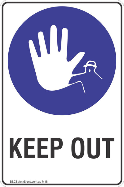Keep Out Safety Sign - Mandatory Stickers - PPE - Labels - BSC Safety ...