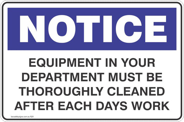 Notice Equipment in your department must be throughly cleaned after ...