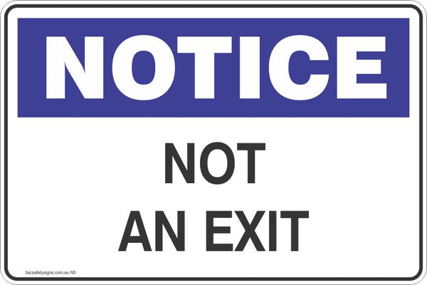 Notice Not An Exit Danger Safety Signs - Stickers - Safety Signage ...