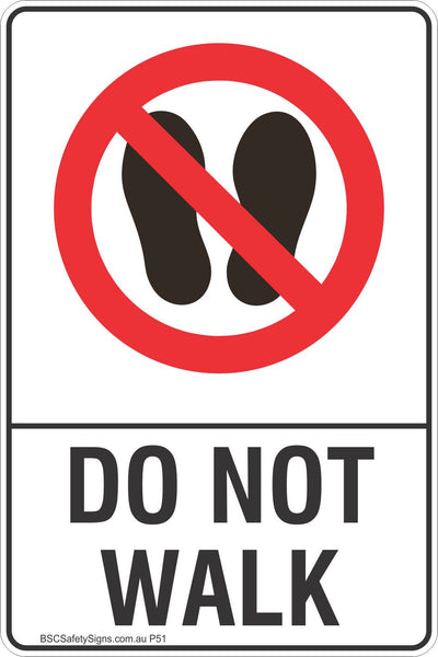 Do Not Walk Safety Sign - Prohibited Stickers - Restricted Area ...