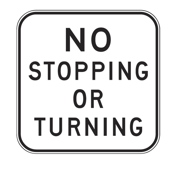 NO STOPPING OR TURNING R2-13 – BSC Safety Signs Australia