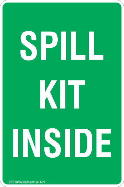 Spill Kit Inside Safety Sign - Emergency Spill Containment - Stickers ...