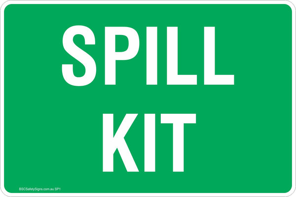 Spill Kit Safety Sign - Spill Containment - Stickers - Labels - BSC ...