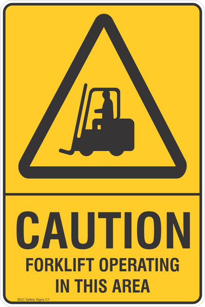 Caution Forklift Operating In This Area - Warning Safety Signs ...