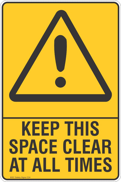Keep This Space Clear At All Times - Warning Safety Signs - Stickers ...